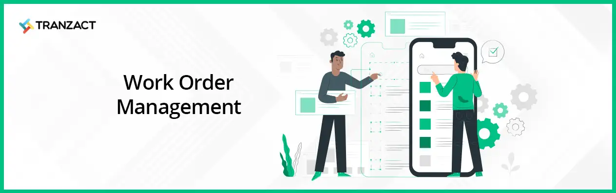 A Quick Guide to Work Orders Management: Example and Template Included ...
